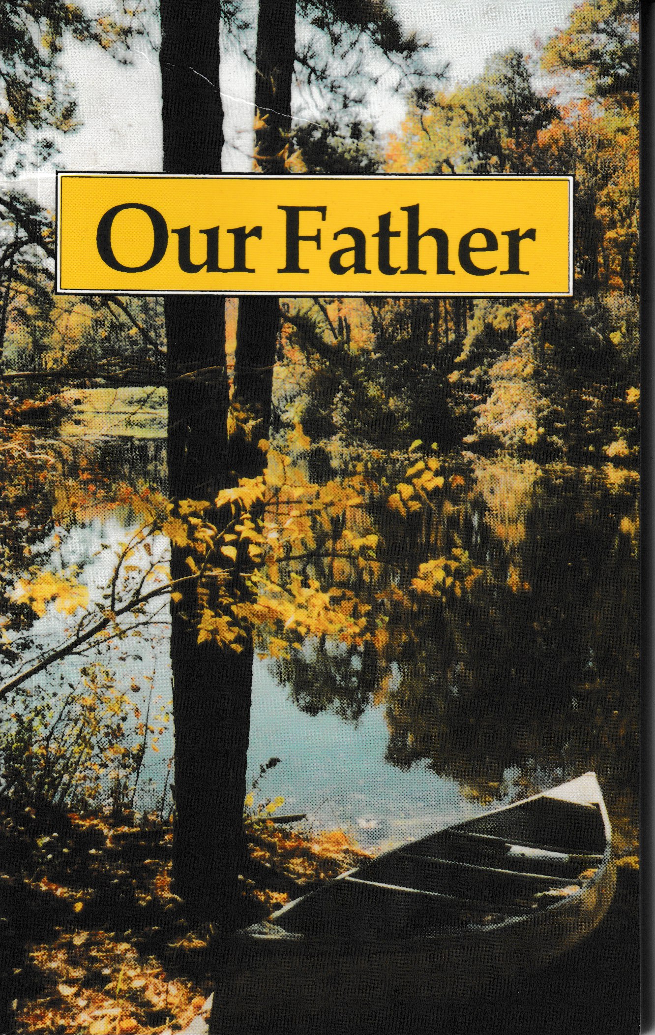 Our Father by Matthew Kelly | Goodreads