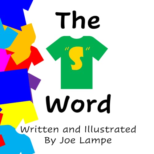 The "S" Word (Definitely Not Dirty Word Books) by Joe Lampe | Goodreads