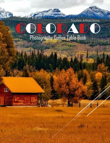 COLORADO Photography Coffee Table Book Tourists Attractions: A Mind ...