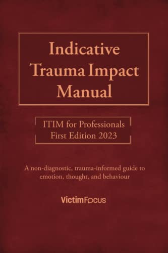 Indicative Trauma Impact Manual ITIM: ITIM for Professionals by Jessica ...