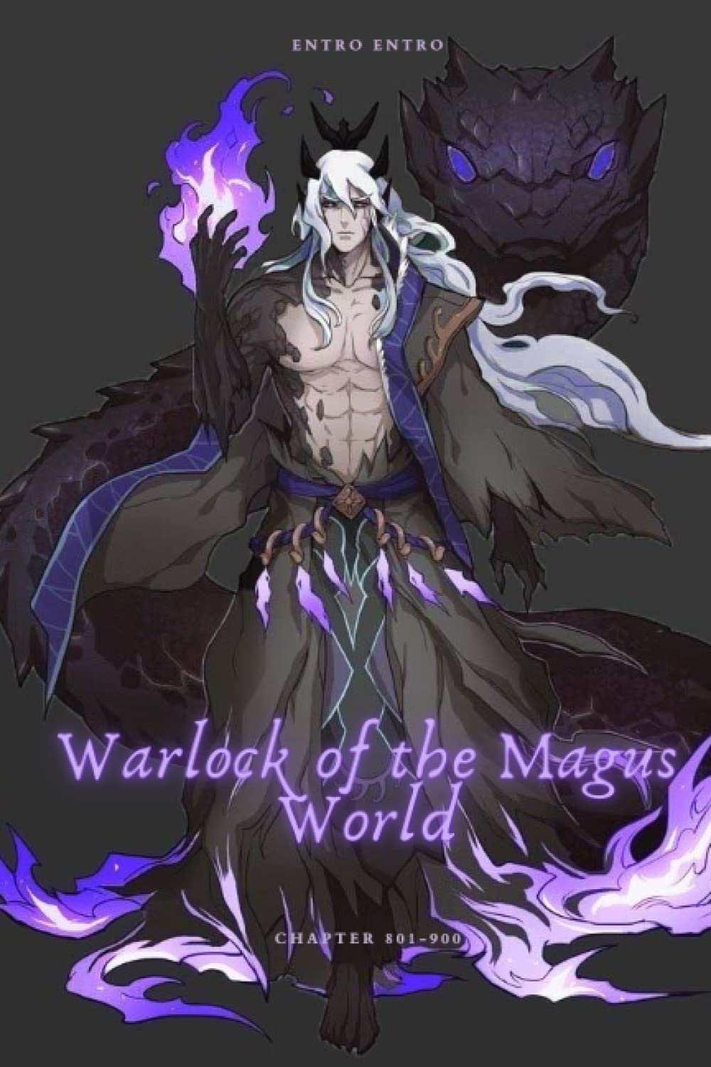 Warlock of the Magus World: 801-900 by ENTRO ENTRO | Goodreads
