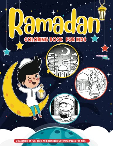 ramadan coloring book for kids: Discover the Joy of Ramadan with this ...
