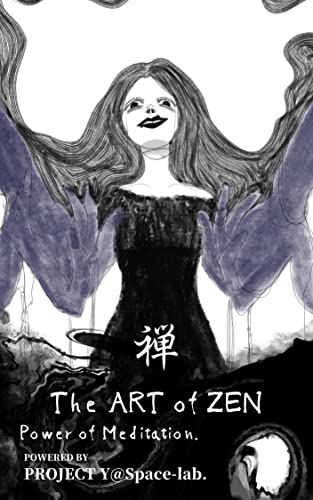 The Art of ZEN "禅": Power of meditation by Hello | Goodreads