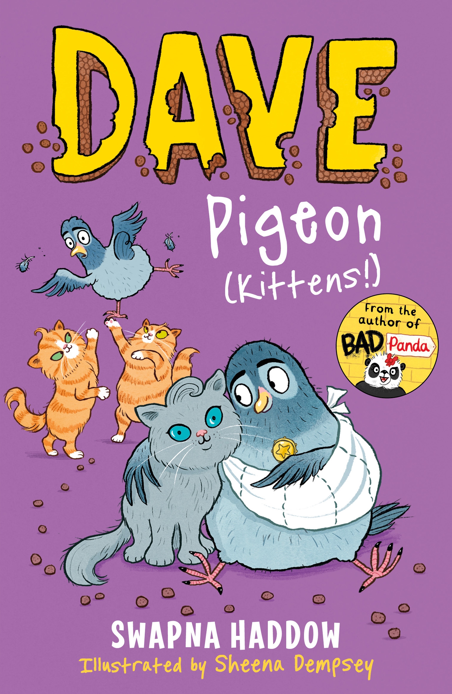 Dave Pigeon (Kittens!) (Dave Pigeon, #5) by Swapna Haddow | Goodreads
