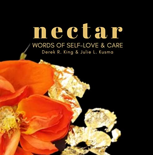 Nectar: Words of Self-Love & Care (Enlightenment) by Julie Kusma ...