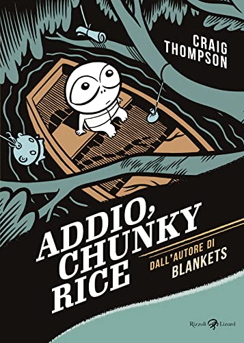 Addio, Chunky Rice by Craig Thompson | Goodreads