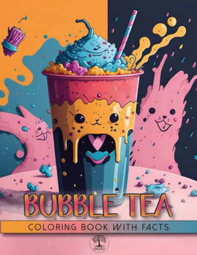 Bubble Tea Coloring Book: Modern Art Design of 104 Kawaii Boba Milk ...