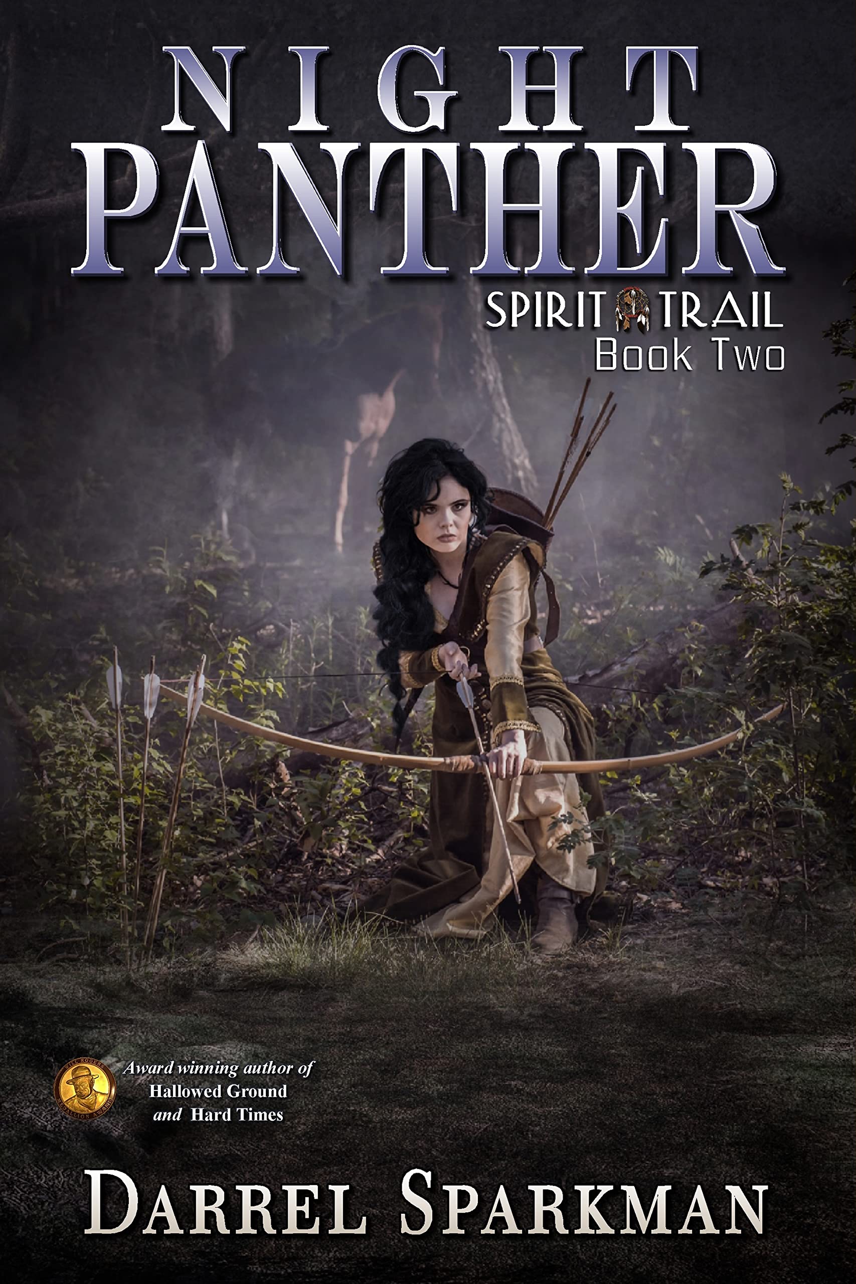 Night Panther (Spirit Trail – Book Two) by Darrel Sparkman | Goodreads