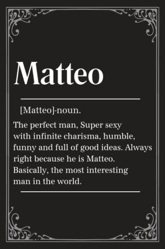 Matteo: Personalized Notebook for Men Named Matteo - Simple and Classic ...