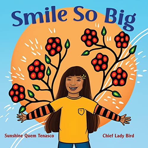 Smile So Big by Sunshine Quem Tenasco | Goodreads