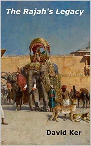 The Rajah's Legacy (Adventures Galore Book 45) by Brian Smith | Goodreads