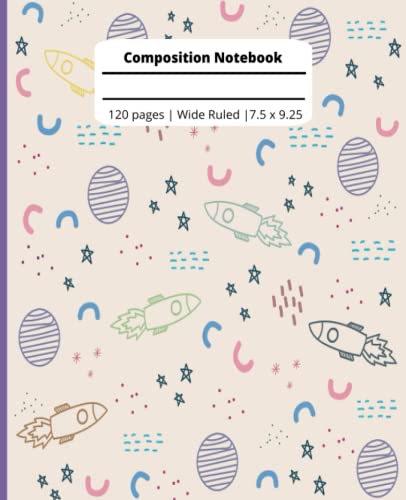Stars and Rocket Ship Composition Notebook by Sophie Elise | Goodreads