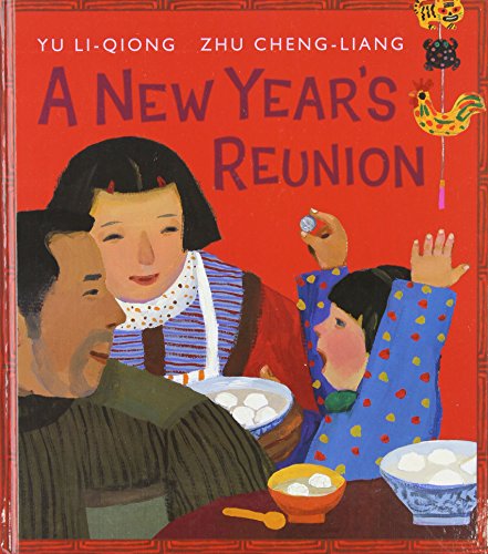 A New Year's Reunion: A Chinese Story by Li Qiong Yu | Goodreads