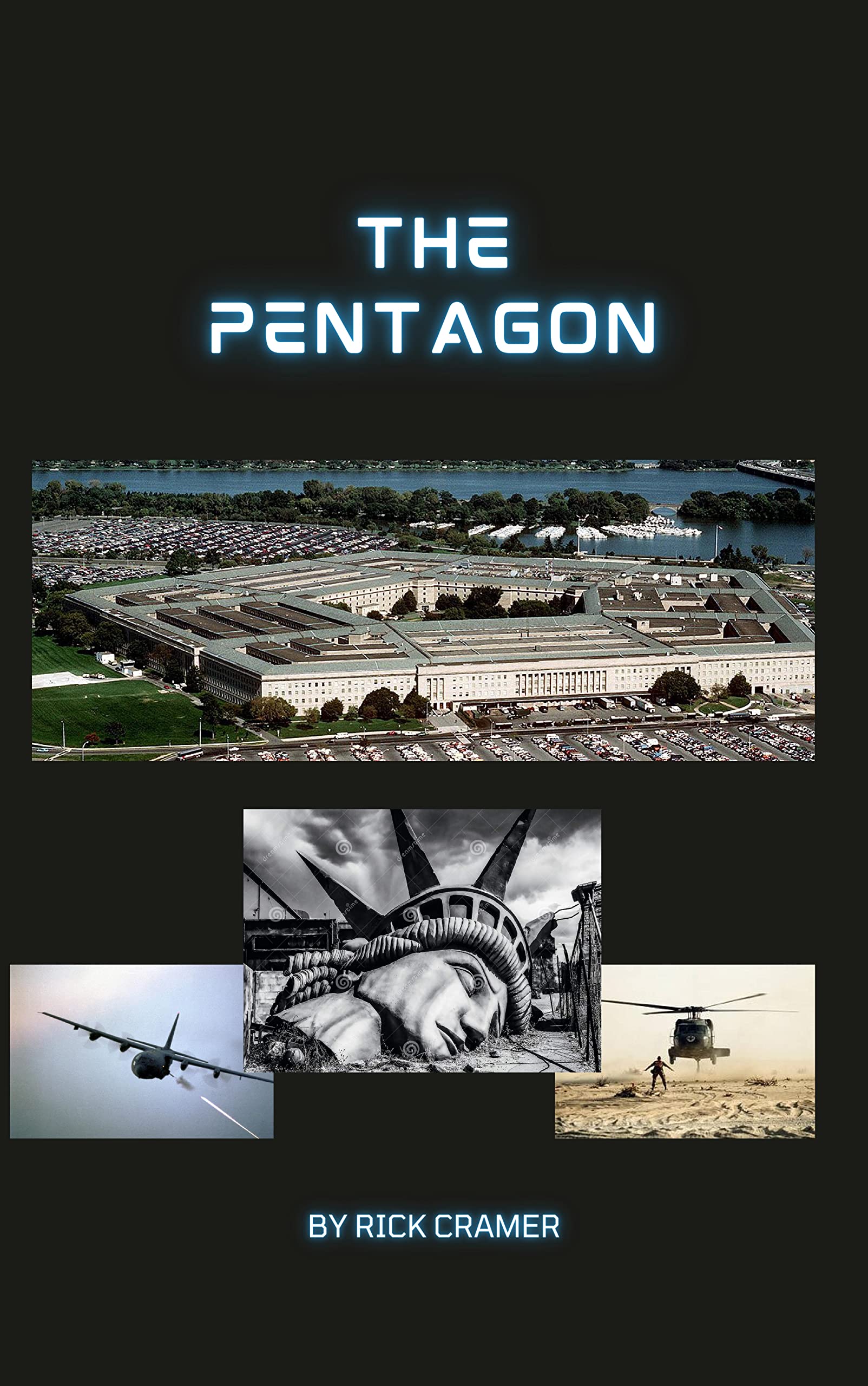 The Pentagon by Rick Cramer | Goodreads