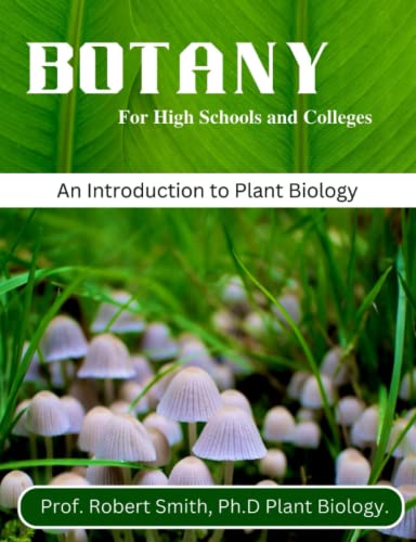 BOTANY TEXTBOOK FOR BEGINNERS: An Introduction to Plant Biology for ...
