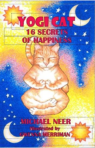 Yogi Cat: 16 Secrets of Happiness by Gwenna Merriman | Goodreads