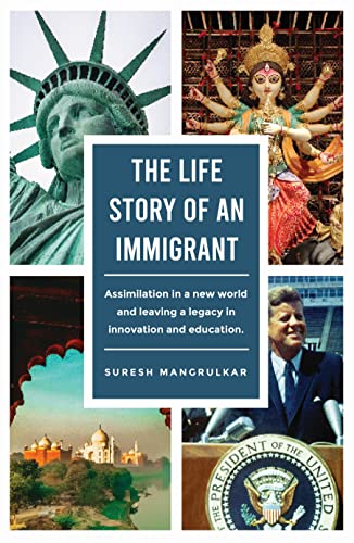 THE LIFE STORY OF AN IMMIGRANT: Assimilation in a new world and leaving ...