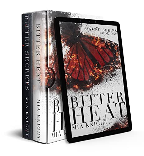 Singed Series Box-Set, Book 1-2: Bitter Heat, Bitter Secrets by Mia ...