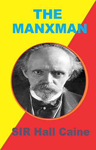 THE MANXMAN by Sir Hall Caine | Goodreads