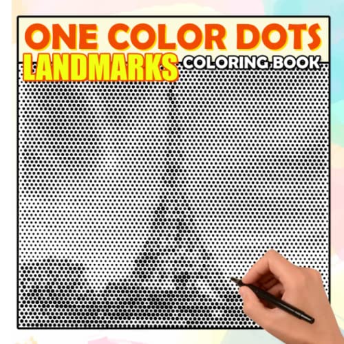 One Color DOTS Landmarks Coloring Book: Hidden Pictures Coloring Pages ...