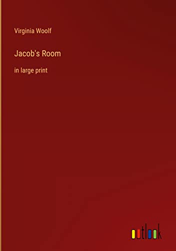 Jacob's Room: in large print by Virginia Woolf | Goodreads