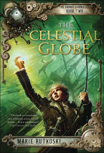 The Celestial Globe: The Kronos Chronicles: Book II by Marie Rutkoski ...