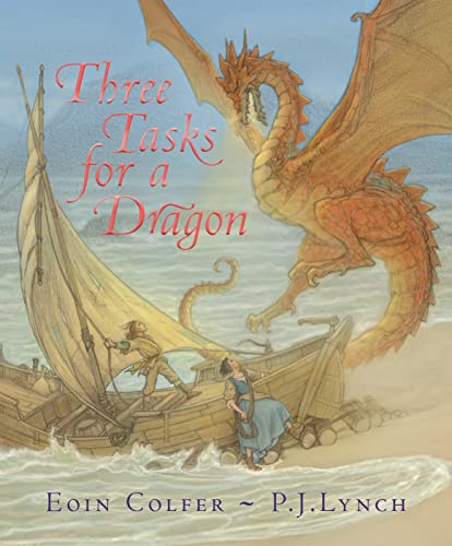 Three Tasks for a Dragon by P.J. Lynch | Goodreads