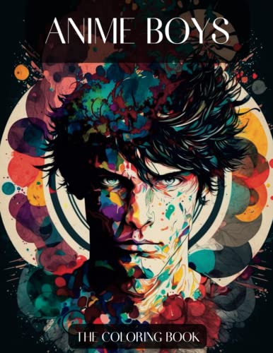 Anime Boys: The Coloring Book by Dreamed Animatics | Goodreads