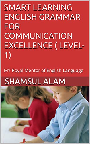 SMART LEARNING ENGLISH GRAMMAR FOR COMMUNICATION EXCELLENCE ( LEVEL-1 ...