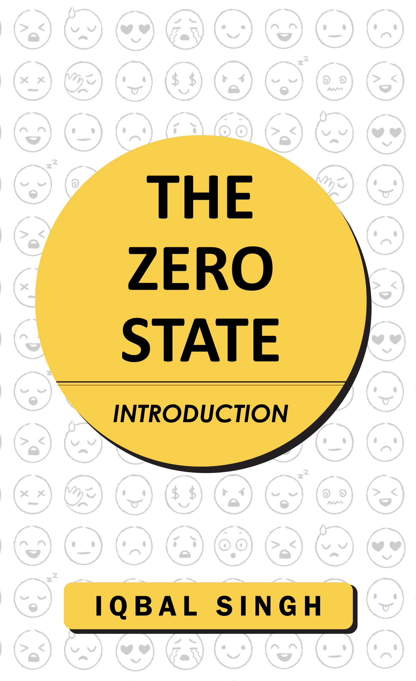 The Zero State - Introduction by Iqbal Singh | Goodreads