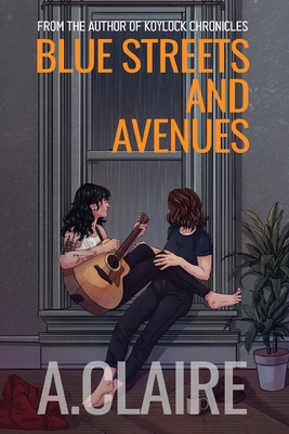 Blue Streets and Avenues by A. Claire | Goodreads