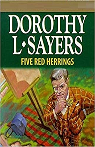 Five Red Herrings by Dorothy L. Sayers | Goodreads