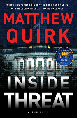 Inside Threat by Matthew Quirk | Goodreads