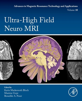 Ultra-High Field Neuro MRI (Volume 10) by Karin Markenroth Bloch ...