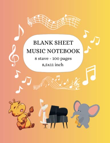 Blank Sheet Music Notebook: Music Writing Notebook for Kids by Calea ...