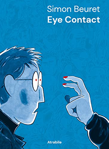 Eye Contact by Simon Beuret | Goodreads