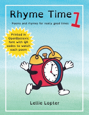 Rhyme Time 1: Poems and rhymes for really good times by Lellie Lopter ...