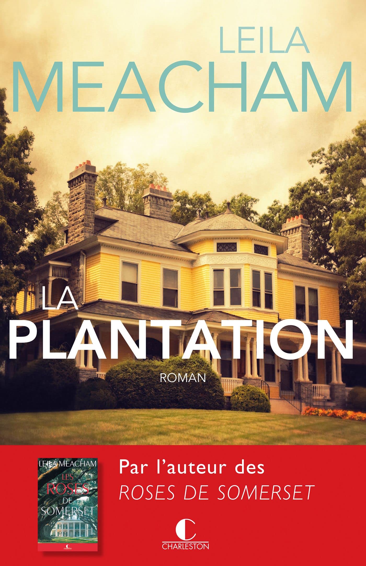 La Plantation (French Edition) by Leila Meacham | Goodreads