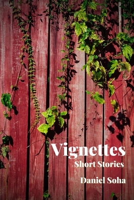 Vignettes by Daniel Soha | Goodreads