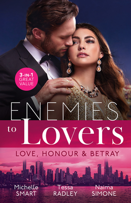 Enemies to Lovers: Love, Honour & Betray/A Baby to Bind His Innocent/A ...