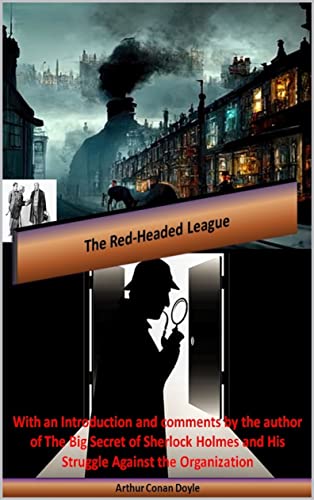 The Red-Headed League by Arthur Conan Doyle | Goodreads