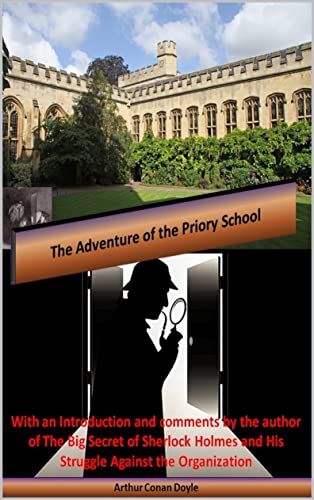 The Adventure of the Priory School by Arthur Conan Doyle | Goodreads