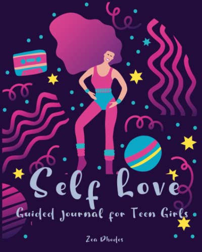 Self-love guided journal for teen girls: Fun workbook to help you build ...