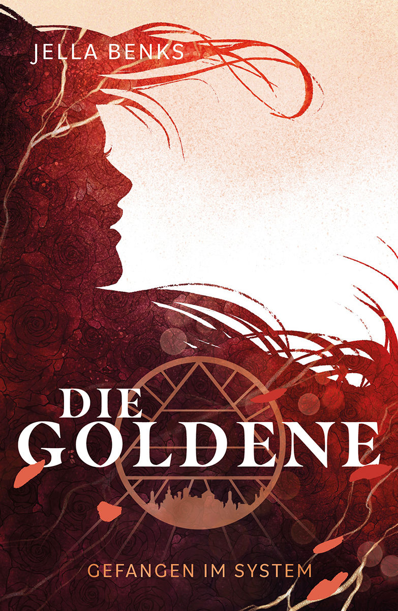 Gefangen im System (Die Goldene, #1) by Jella Benks | Goodreads