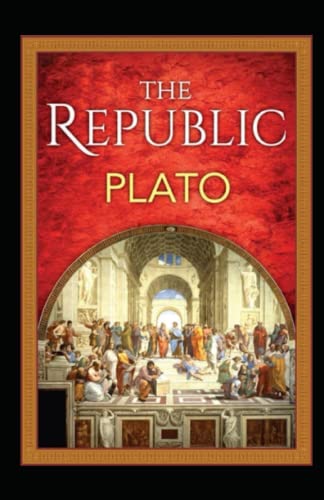 The Republic illustrated edition by Plato | Goodreads