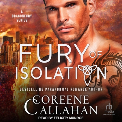 Fury of Isolation (The Dragonfury: Scotland Series) by Coreene Callahan ...