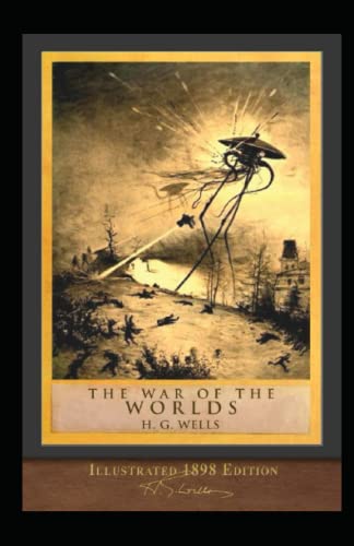 The War of the Worlds illustrated edition by H.G. Wells | Goodreads