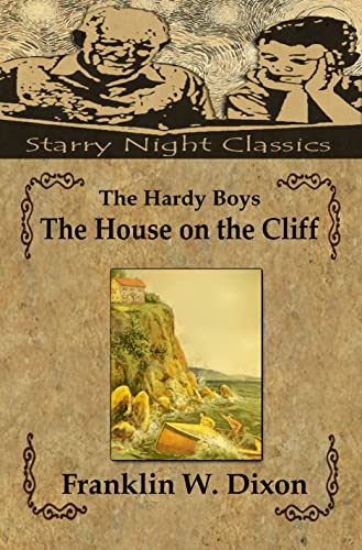 The Hardy Boys - The House on the Cliff by Franklin W. Dixon | Goodreads