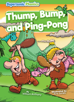 Thump, Bump, and Ping-Pong - Decorable Reading for Grades PreK-4 ...