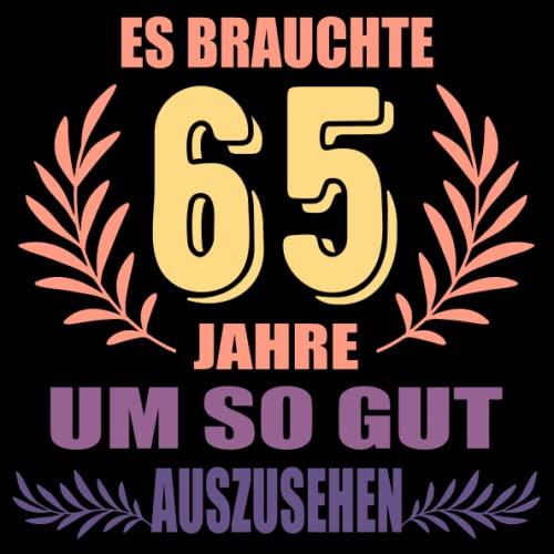 Es brauchte 65 Jahre um so gut auszusehen: Cooles Geschenk zum 65 ...